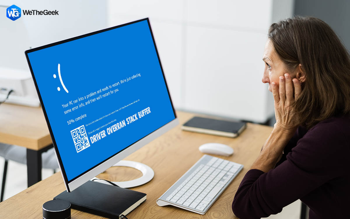 Bagaimana cara memperbaiki kesalahan BSOD Buffer BSOD Driver Overran ...